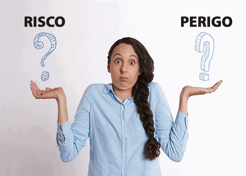 Risco e Perigo: O que é? Qual a Diferença?
