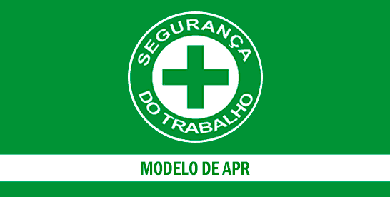 Modelo de APR - Análise Preliminar de Risco